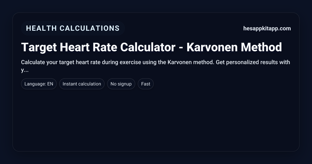 Target Heart Rate Calculator - Karvonen Method | HesappKitapp ...